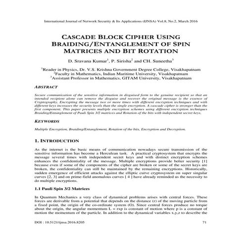 CASCADE BLOCK CIPHER USING BRAIDING/ENTANGLEMENT OF SPIN MATRICES AND ...