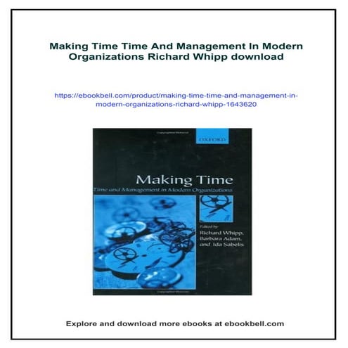 Making Time Time And Management In Modern Organizations Richard Whipp | PDF
