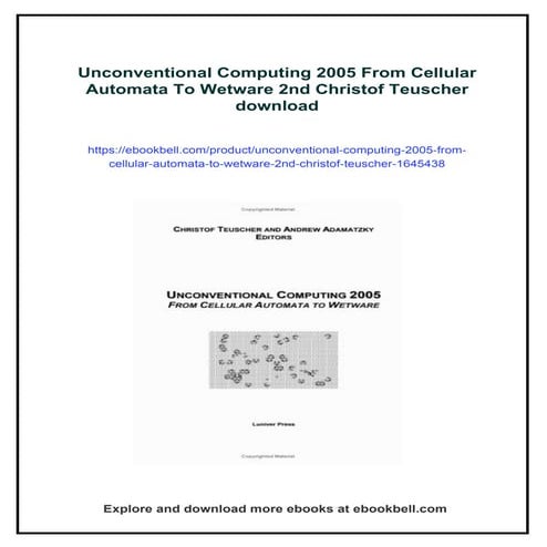Unconventional Computing 2005 From Cellular Automata To Wetware 2nd Christof Teuscher | PDF