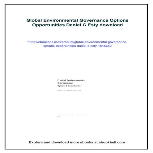 Global Environmental Governance Options Opportunities Daniel C Esty | PDF