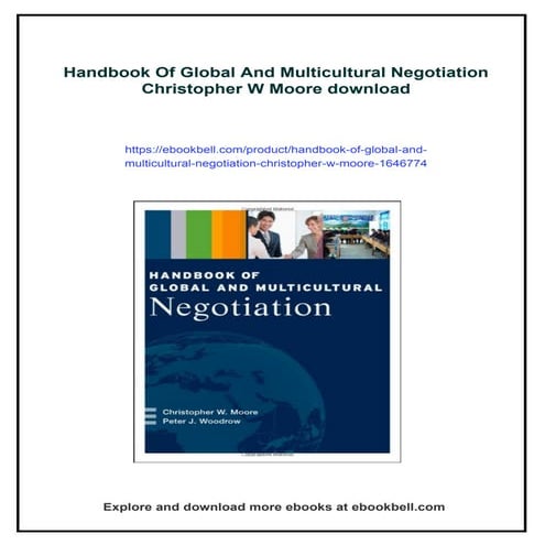 Handbook Of Global And Multicultural Negotiation Christopher W Moore | PDF