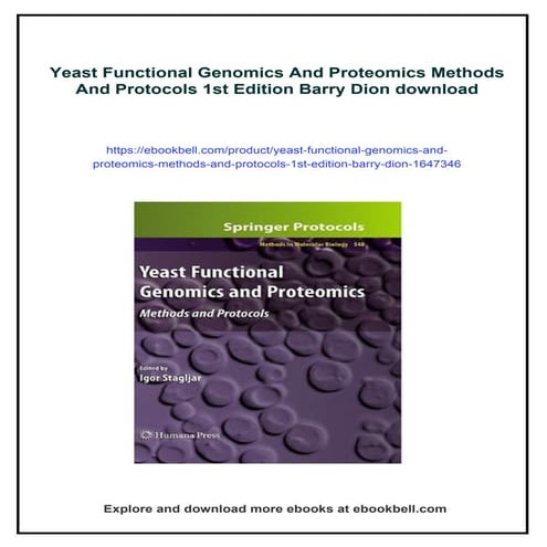 Yeast Functional Genomics And Proteomics Methods And Protocols 1st ...