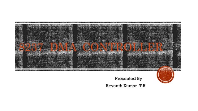 8237 dma controller | PPTX