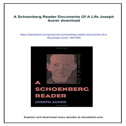 A Schoenberg Reader Documents Of A Life Joseph Auner | PDF