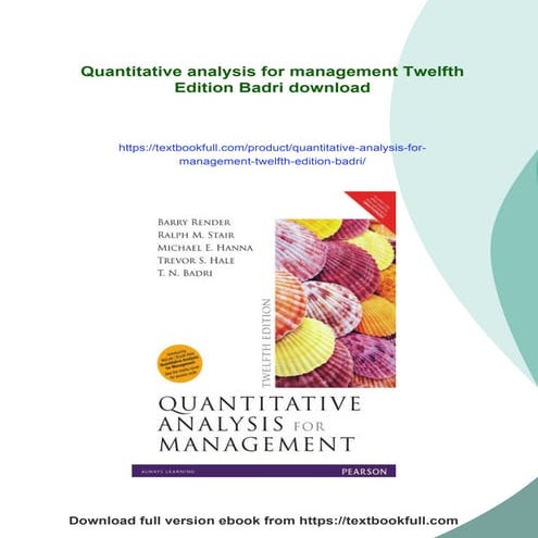 Quantitative analysis for management Twelfth Edition Badri | PDF