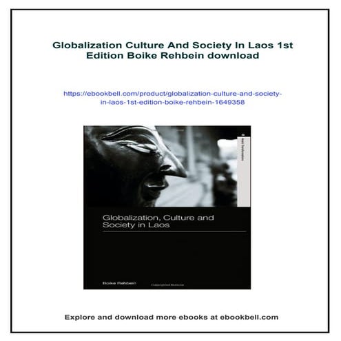 Globalization Culture And Society In Laos 1st Edition Boike Rehbein | PDF