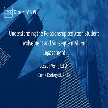 Student Involvement and Alumni Engagement - CASE 2016 | PPT