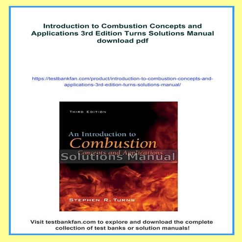 Introduction to Combustion Concepts and Applications 3rd Edition Turns Solutions Manual | PDF