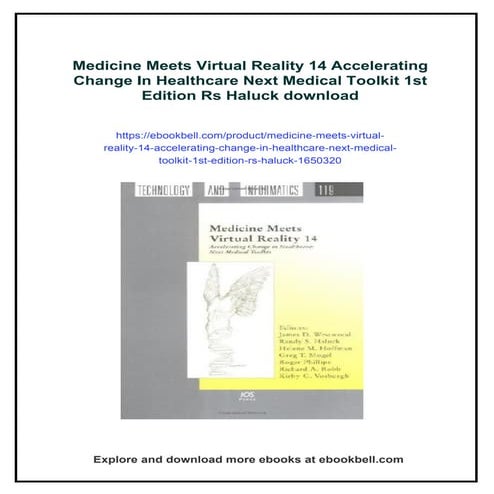 Medicine Meets Virtual Reality 14 Accelerating Change In Healthcare ...