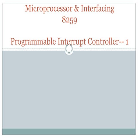 3.programmable interrupt controller 8259 | PPTX