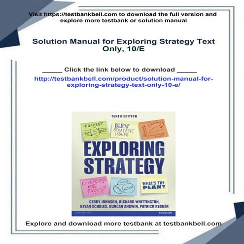Download full Solution Manual for Exploring Strategy Text Only, 10/E all chapters | PDF
