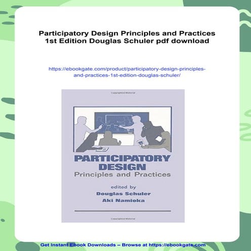 Participatory Design Principles and Practices 1st Edition Douglas Schuler | PDF