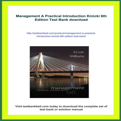 Management A Practical Introduction Kinicki 6th Edition Test Bank | PDF