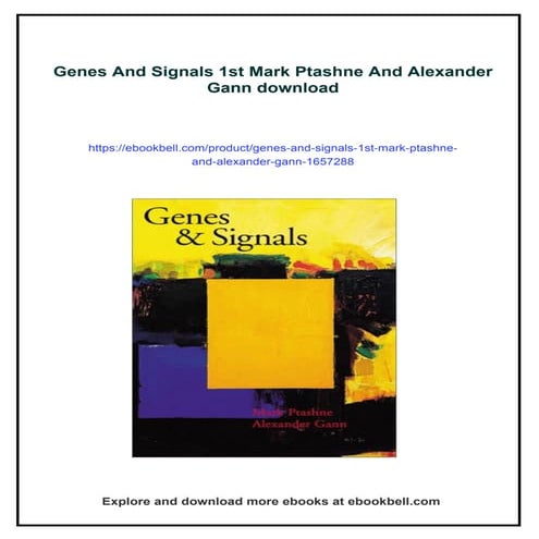 Genes And Signals 1st Mark Ptashne And Alexander Gann | PDF