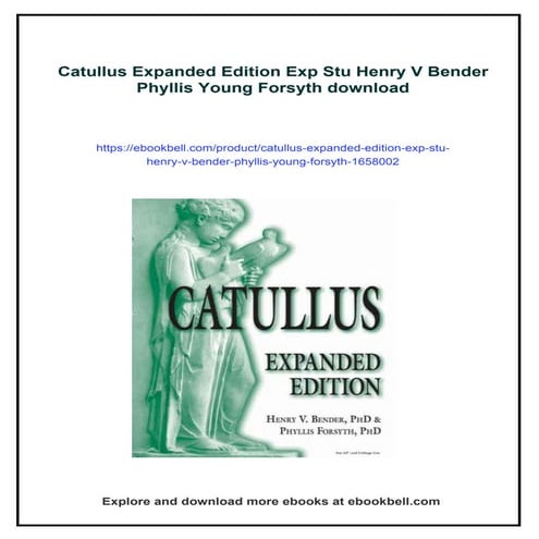 Catullus Expanded Edition Exp Stu Henry V Bender Phyllis Young Forsyth ...
