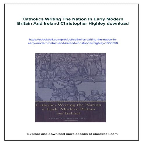 Catholics Writing The Nation In Early Modern Britain And Ireland ...