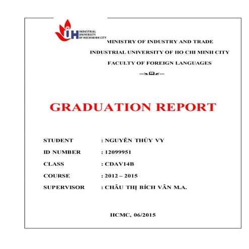 GRADUATION REPORT Hoan Chinh- Nguyễn Thủy Vy 12099951 | DOCX