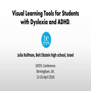 Visual learning tools for students with dyslexia and | PPT