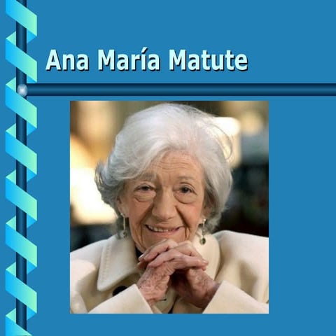 Ana María Matute | PPT