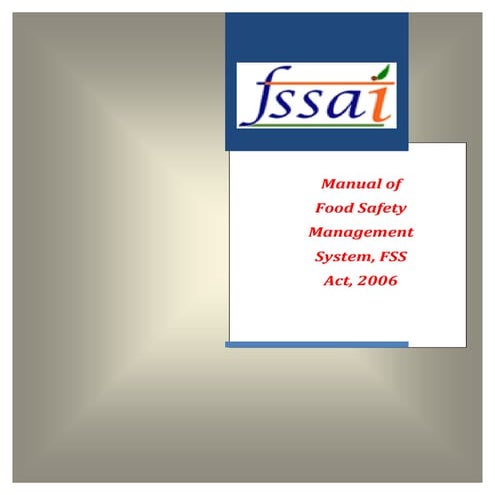 1.Manual of Food Safety Management System, fss act 2006 | PDF