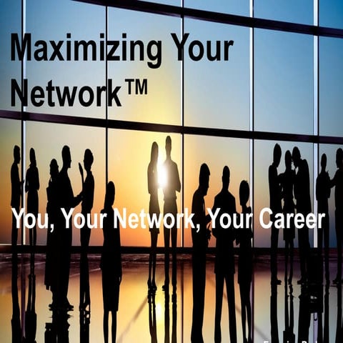 Prudential Maximizing Your Network Presentation_Nov 21_14 _LinkedIn | PPT