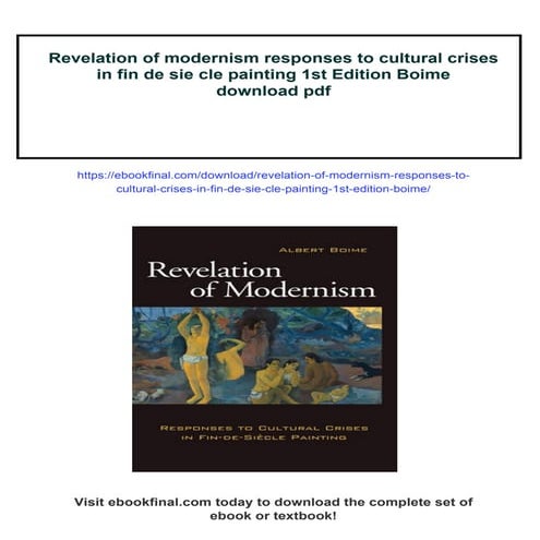 Revelation of modernism responses to cultural crises in fin de sie cle ...