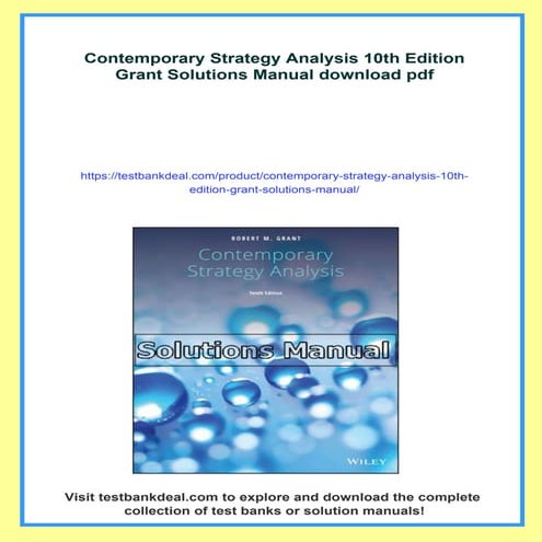 Contemporary Strategy Analysis 10th Edition Grant Solutions Manual | PDF