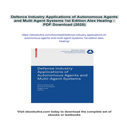 Defence Industry Applications of Autonomous Agents and Multi Agent ...