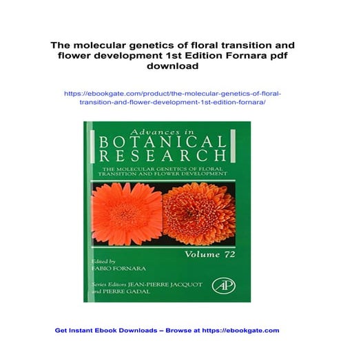 The molecular genetics of floral transition and flower development 1st ...