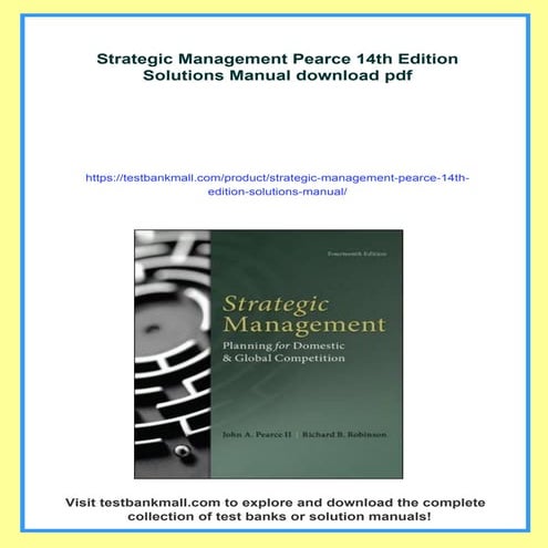 Strategic Management Pearce 14th Edition Solutions Manual | PDF