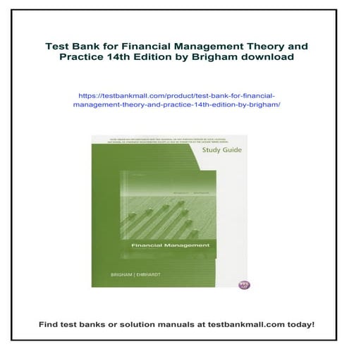 Test Bank for Financial Management Theory and Practice 14th Edition by ...