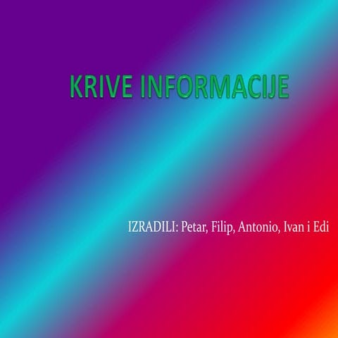 835 krive informacije | PPTX