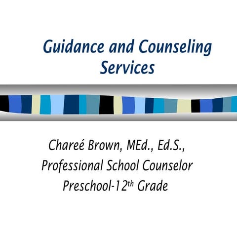 Guidance and Counseling Services ppt | PPT