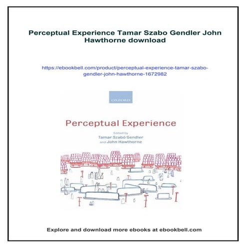 Perceptual Experience Tamar Szabo Gendler John Hawthorne | PDF
