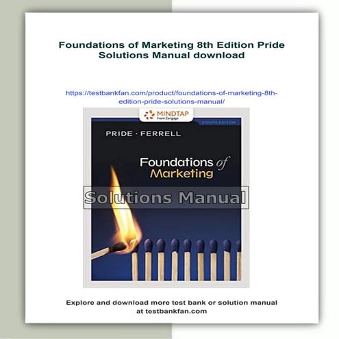 Foundations of Marketing 8th Edition Pride Solutions Manual | PDF
