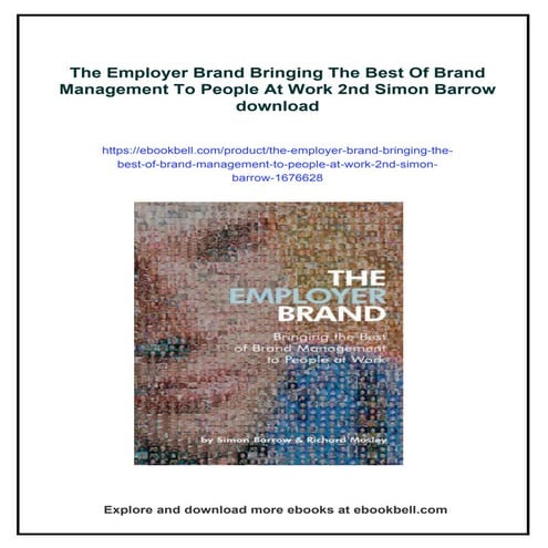 The Employer Brand Bringing The Best Of Brand Management To People At ...