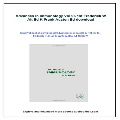 Advances In Immunology Vol 95 1st Frederick W Alt Ed K Frank Austen Ed ...