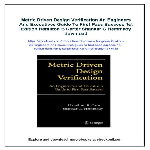 Metric Driven Design Verification An Engineers And Executives Guide To First Pass Success 1st ...