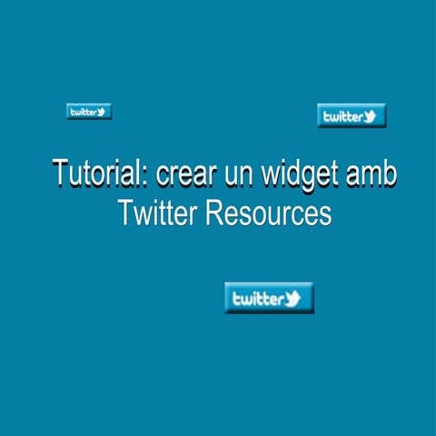 Tutorial_widget_twitter | PPT