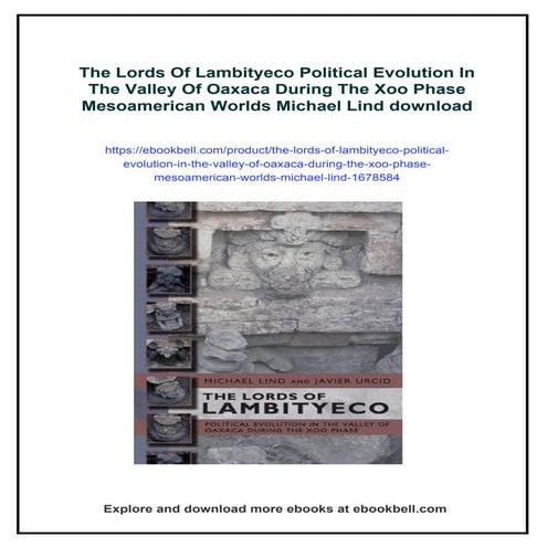 The Lords Of Lambityeco Political Evolution In The Valley Of Oaxaca ...