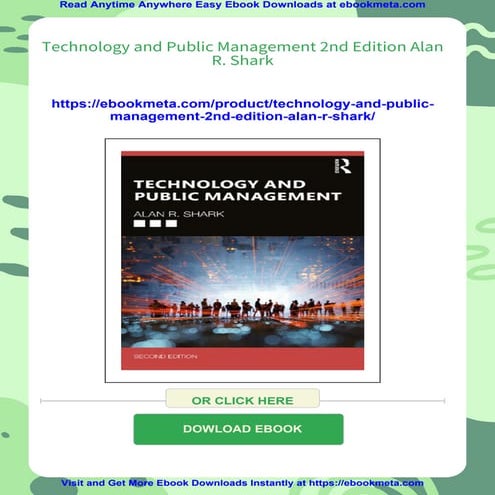 Technology and Public Management 2nd Edition Alan R. Shark | PDF