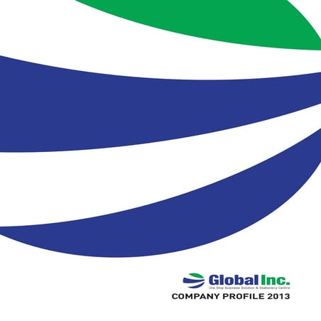 Global Inc Company Profile | PDF | Business | Business and Finance