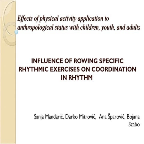 Influence of rowing specific rhythmic exercises on coordination in ...