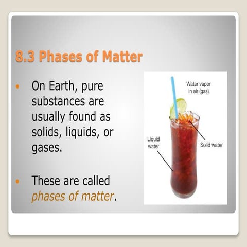 Matter Properties, States and Phase Changes.ppt