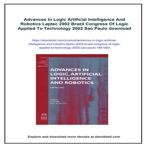 Advances In Logic Artificial Intelligence And Robotics Laptec 2002 Brazil Congress Of Logic ...