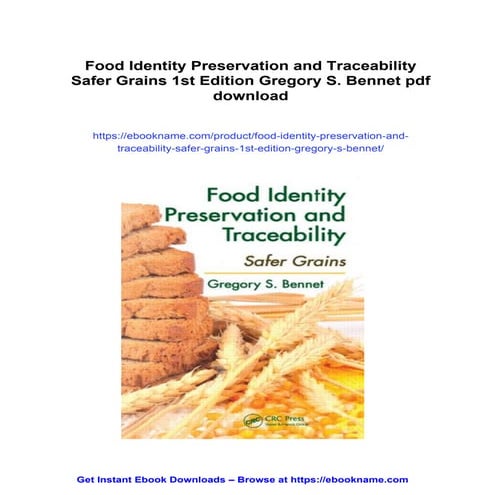 Food Identity Preservation and Traceability Safer Grains 1st Edition ...