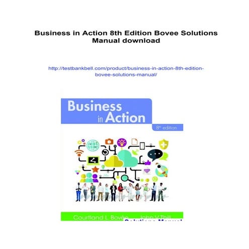 Business in Action 8th Edition Bovee Solutions Manual | PDF