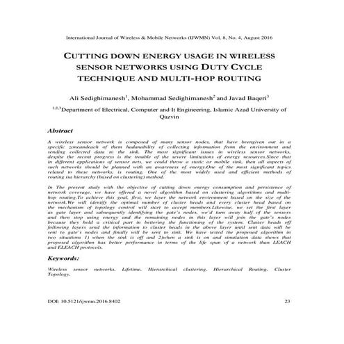 CUTTING DOWN ENERGY USAGE IN WIRELESS SENSOR NETWORKS USING DUTY CYCLE TECHNIQUE AND MULTI-HOP ...