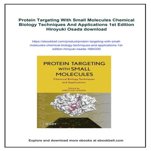 Protein Targeting With Small Molecules Chemical Biology Techniques And ...