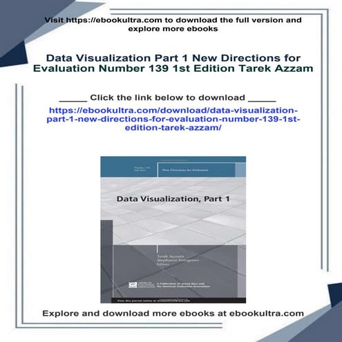 Data Visualization Part 1 New Directions for Evaluation Number 139 1st Edition Tarek Azzam | PDF